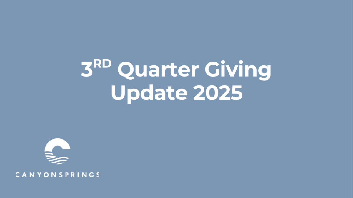 3rd Quarter Giving Update 2025 - Canyon Springs Church